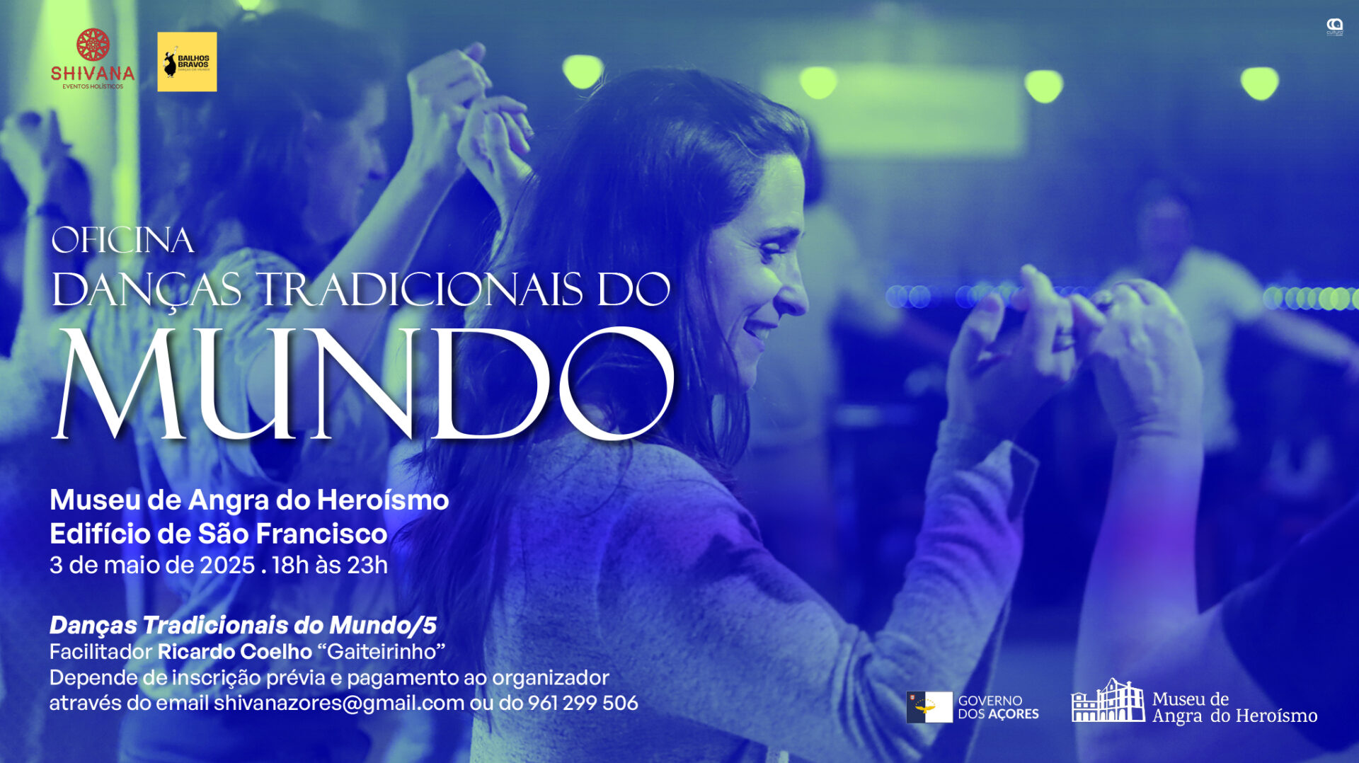 Oficina Danças Tradicionais do Mundo /5 - Museu de Angra do Heroísmo Oficina Danças Tradicionais do Mundo /5 - Museu de Angra do Heroísmo